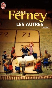 Résumé Les Autres (Personnages et Analyse)