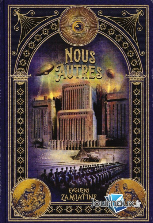 Résumé Nous autres / Nous (Personnages et Analyse)