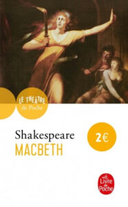 Résumé Macbeth (Personnages et Analyse)